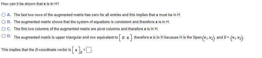 Solved Let H = Span {V1, V2} and B = {(1,12}. Show that x is | Chegg.com
