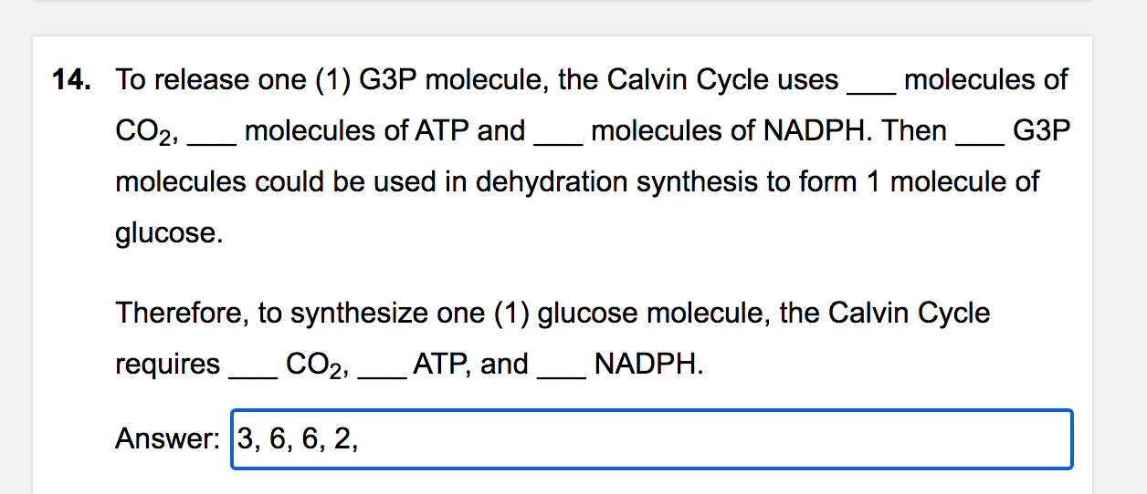 Solved 14. To release one (1) G3P molecule, the Calvin Cycle | Chegg.com