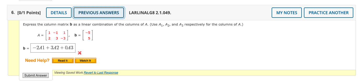Solved Express the column matrix b ﻿as a linear combination | Chegg.com