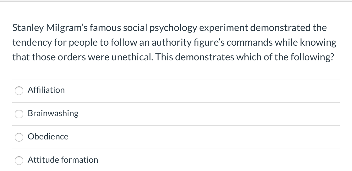 Solved Stanley Milgram's famous social psychology experiment | Chegg.com