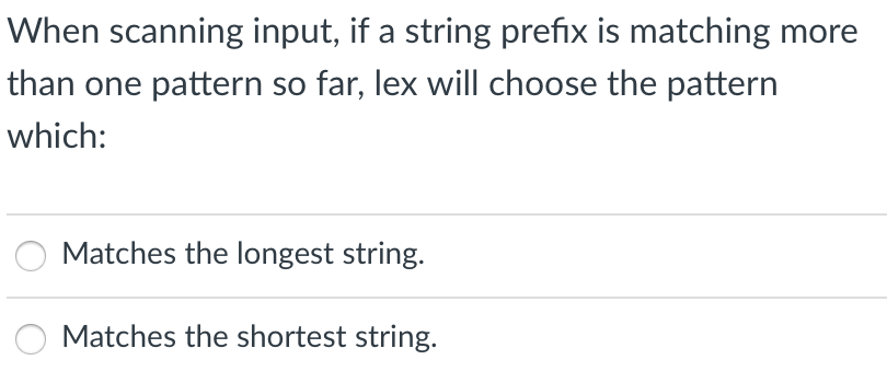 Solved When scanning input, if a string prefix is matching | Chegg.com