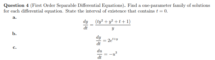 Solved Question 4 (First Order Separable Differential | Chegg.com