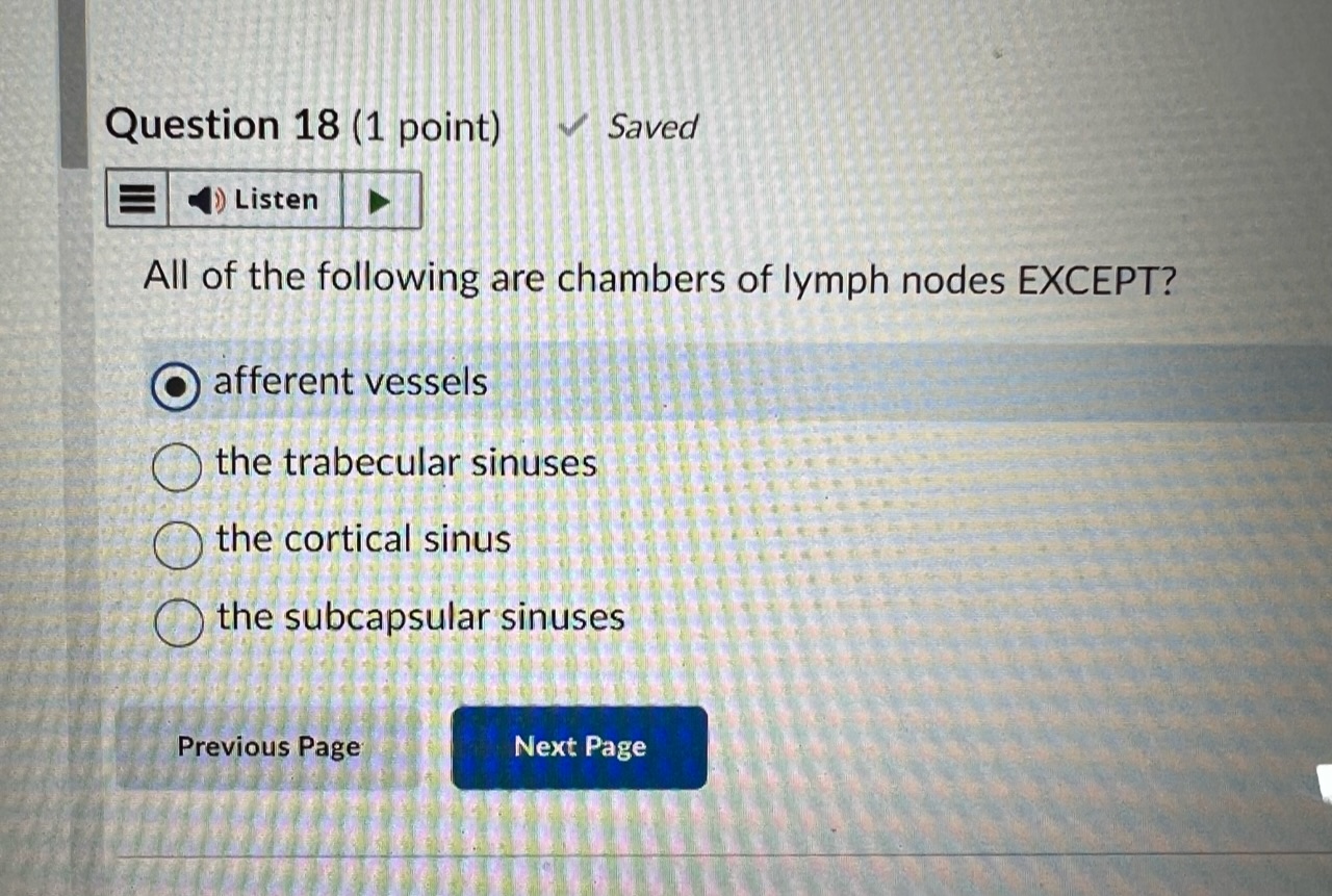 Solved All of the following are chambers of lymph nodes | Chegg.com