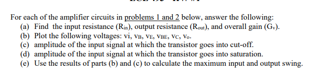 Solved For each of the amplifier circuits in problems 1 and | Chegg.com