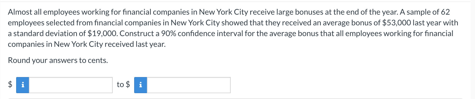 Solved Determine the most conservative sample size for the | Chegg.com