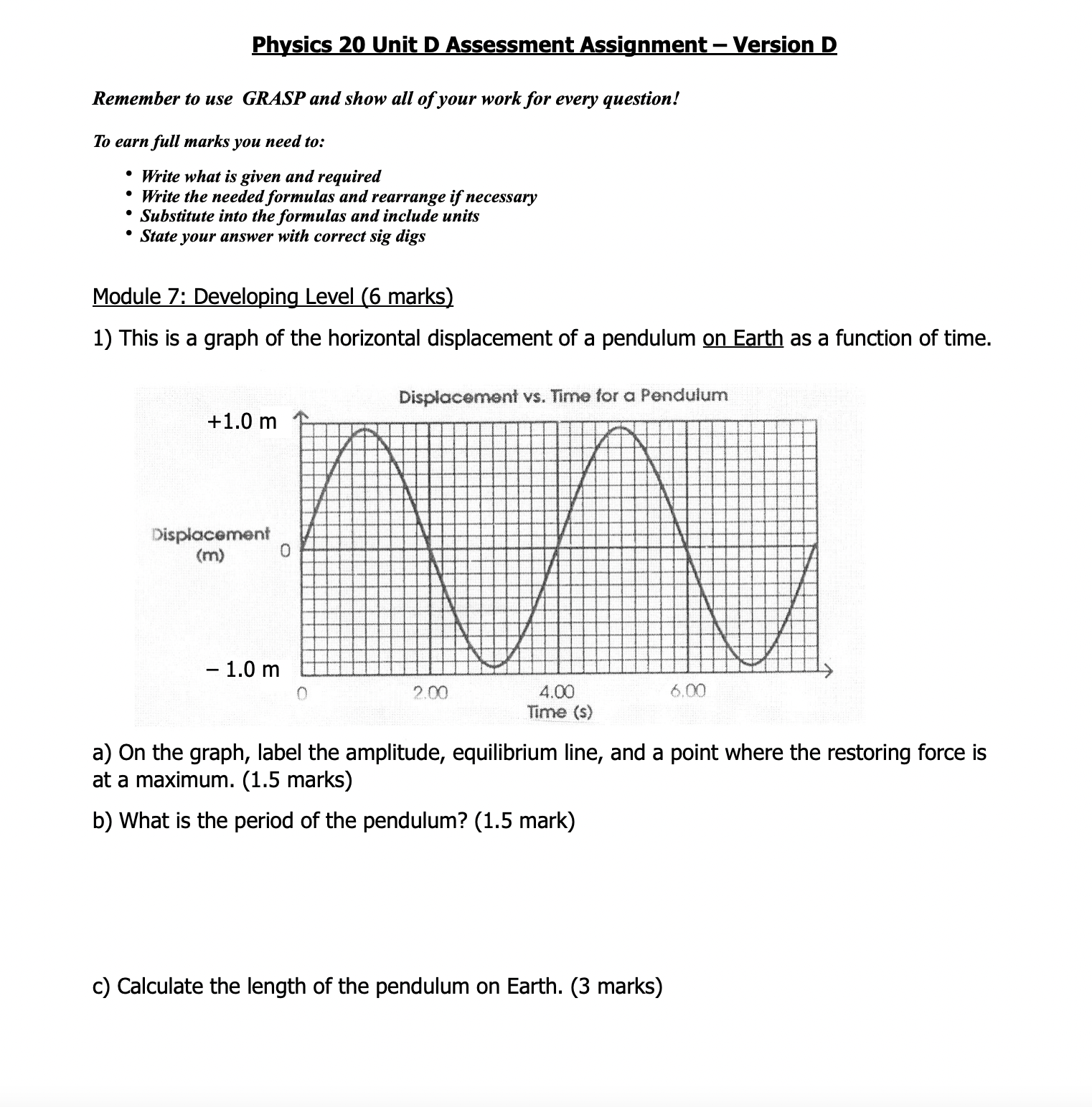 Solved Remember to use GRASP and show all of your work for | Chegg.com