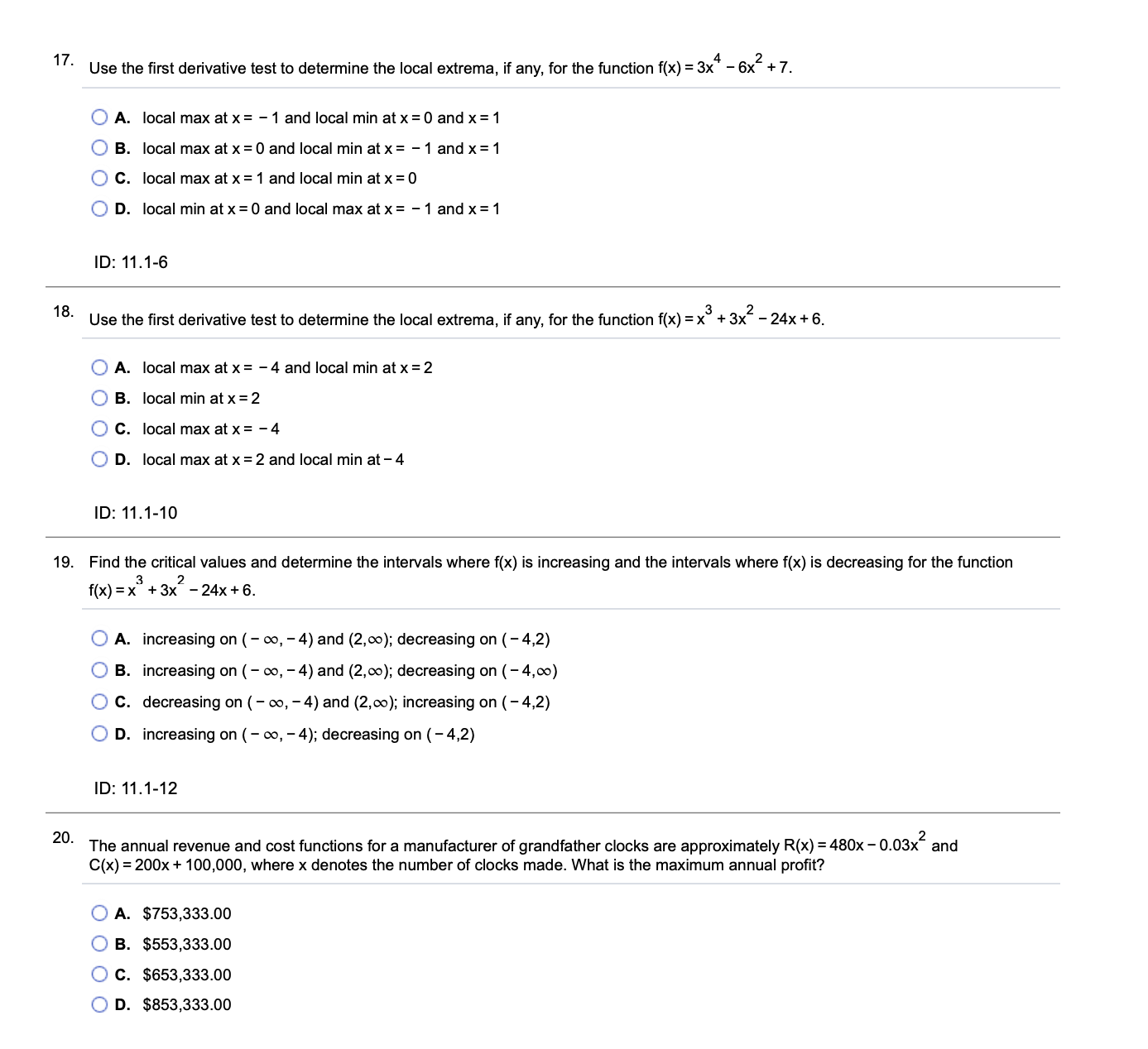 Solved 17. Use the first derivative test to determine the | Chegg.com