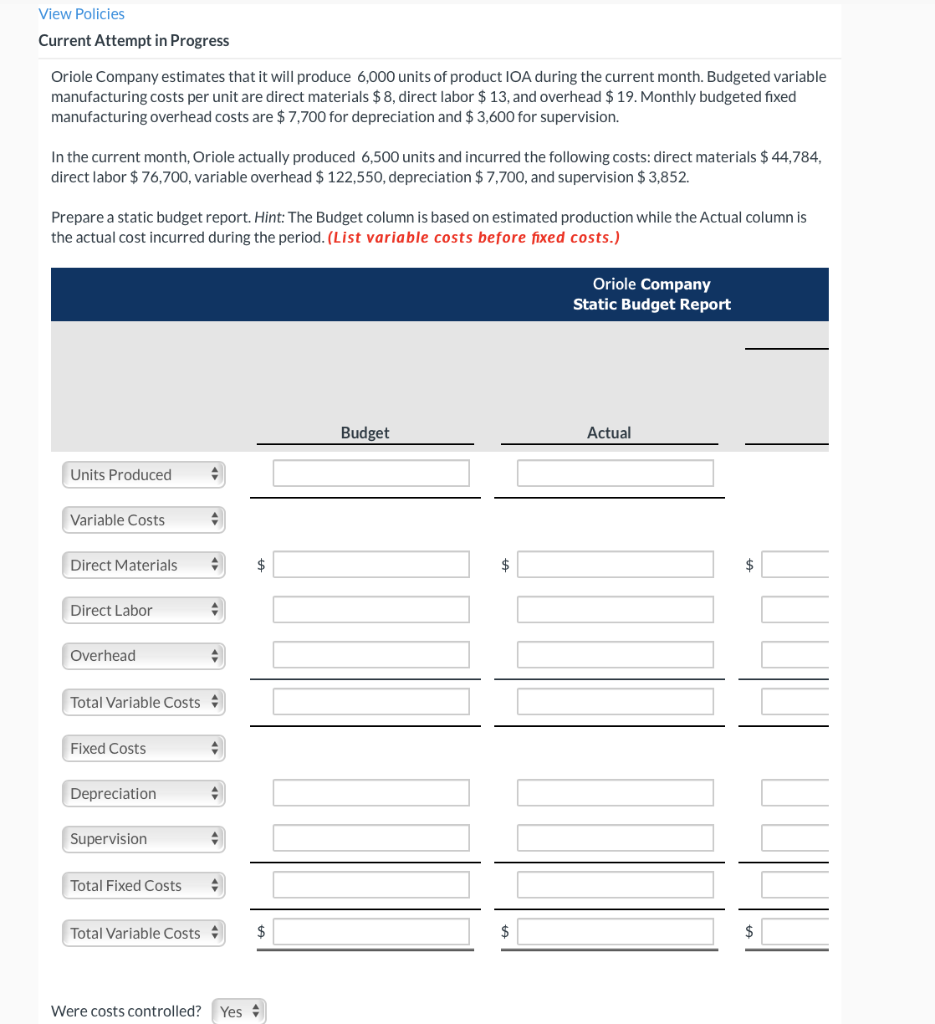 Solved View Policies Current Attempt in Progress Oriole | Chegg.com