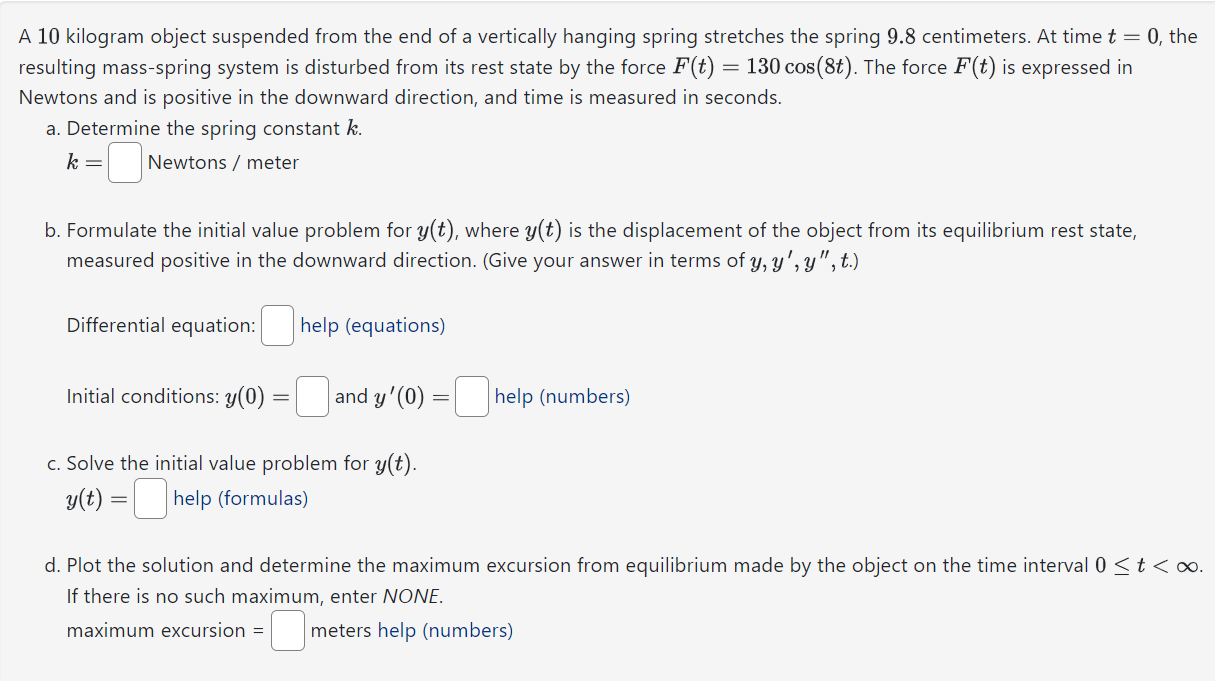 Solved A 10 kilogram object suspended from the end of a | Chegg.com