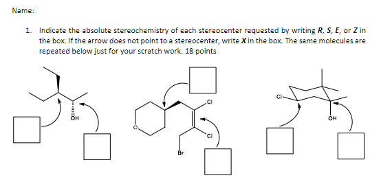 Name:Indicate the absolute stereochemistry of each | Chegg.com