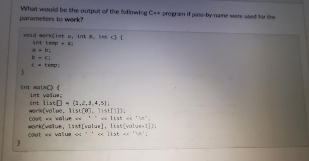 Solved What would be the output of the following C++ program | Chegg.com