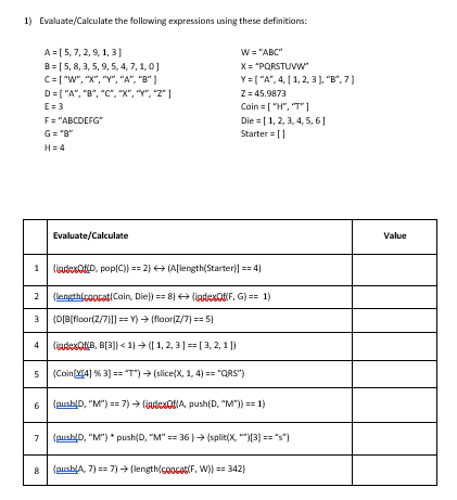 Solved 1) Evaluate/Calculate the following expressions using | Chegg.com