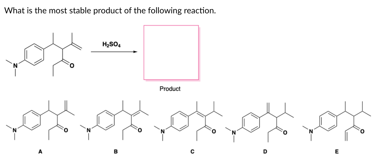 Solved What is the most stable product of the following | Chegg.com