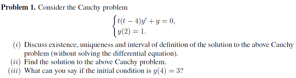 Solved Problem1. Consider the Cauchy problem y(2) (i) | Chegg.com