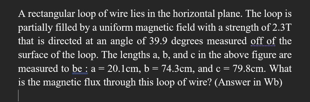Solved A rectangular loop of wire lies in the horizontal | Chegg.com