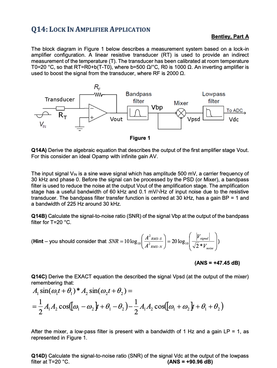 Solved Q14: LOCK IN AMPLIFIER APPLICATION Bentley, Part A | Chegg.com
