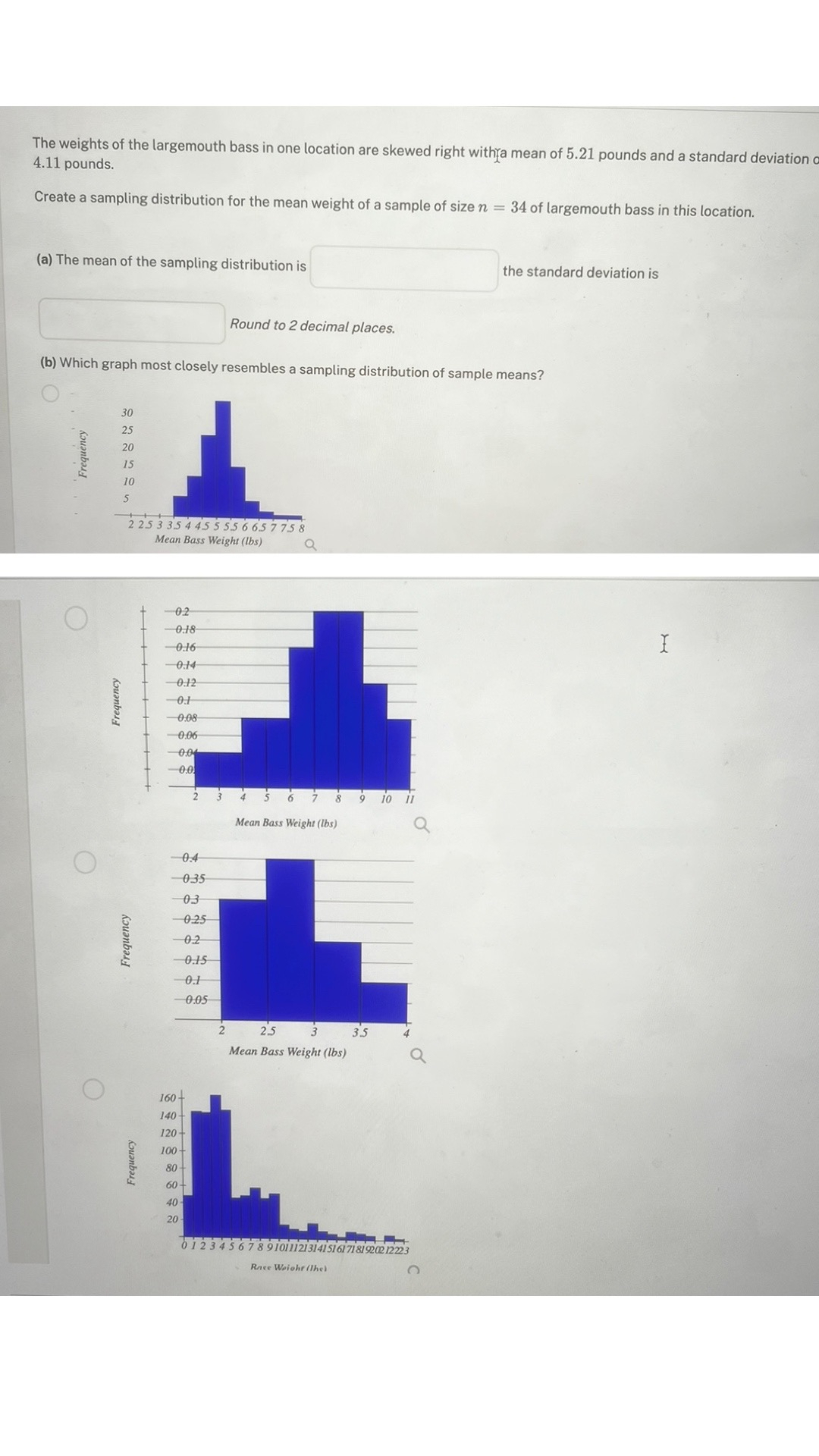 Solved Mean Bass Weight (lbs) | Chegg.com