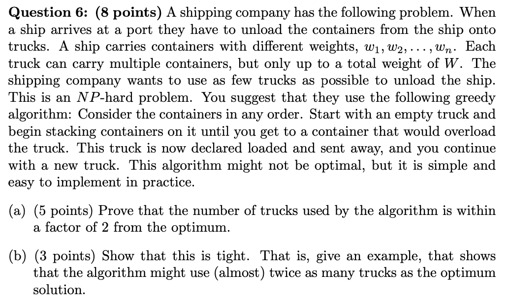 Question 6: (8 points) A shipping company has the | Chegg.com