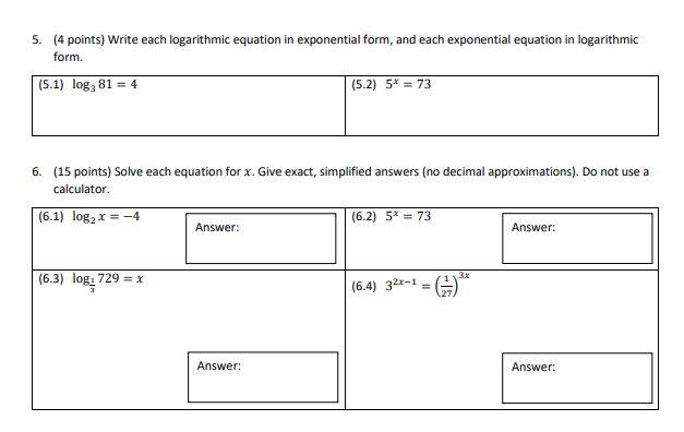 Solved 5. (4 points) Write each logarithmic equation in | Chegg.com
