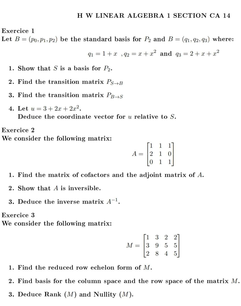 Solved H W LINEAR ALGEBRA 1 SECTION CA 14 Exercice 1 Let B = | Chegg.com