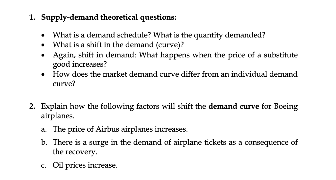 Solved 1. Supply-demand theoretical questions: - What is a | Chegg.com