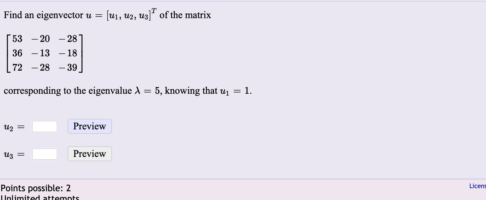 Solved Find an eigenvector u = [u1, U2, U3] of the matrix | Chegg.com
