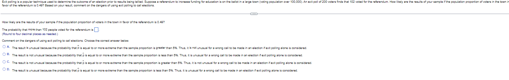 Solved Exit polling is a popular technique used to determine | Chegg.com