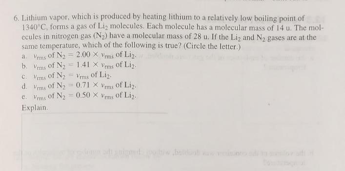 Solved Lithium vapor, which is produced by heating lithium | Chegg.com