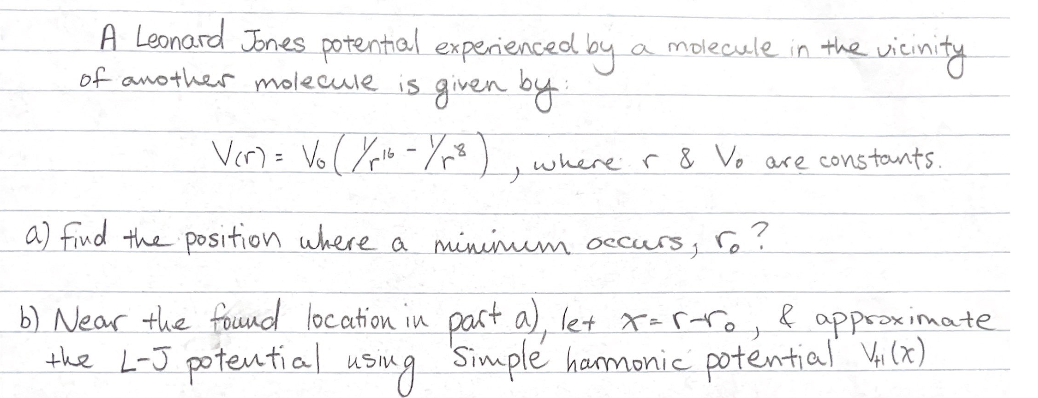 Solved A Leonard Jones potential experienced by a molecule | Chegg.com
