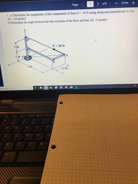 Solved Page K of 6 ZOOM 1. a) Determine the magnitudes of | Chegg.com