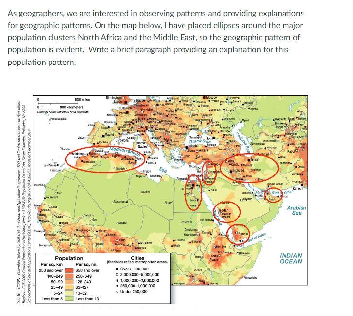 As geographers, we are interested in observing | Chegg.com