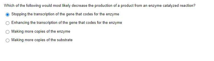 Solved Which of the following would most likely decrease the | Chegg.com