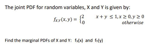 Solved The joint PDF for random variables, X and Y is given | Chegg.com