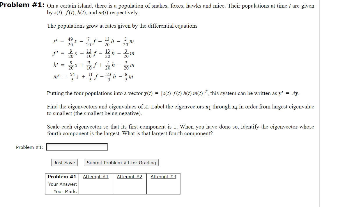 Solved L: On a certain island, there is a population of | Chegg.com