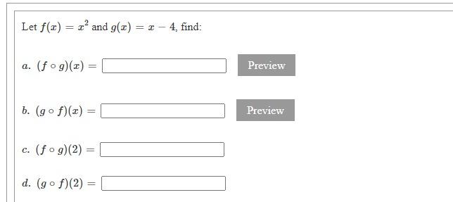 Solved Let f(2) = z' and g(2) ? = 3-4, find a. (fog)(x) = | Chegg.com