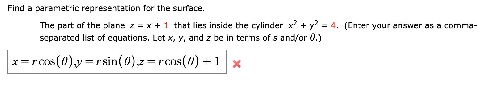 Solved Find a parametric representation for the surface. The | Chegg.com
