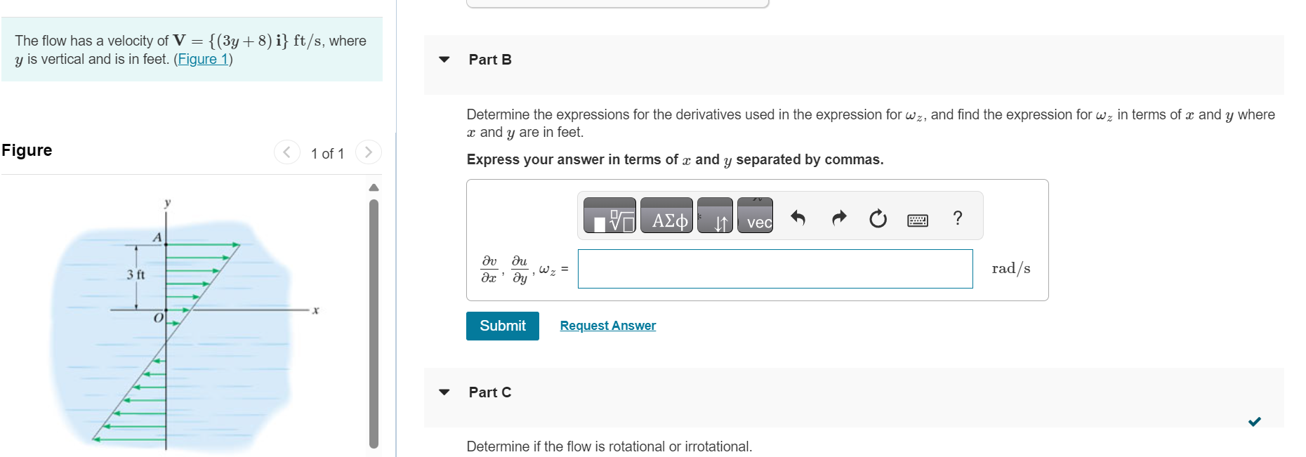 Solved The flow has a velocity of V={(3y+8)i}fts, ﻿wherey is | Chegg.com