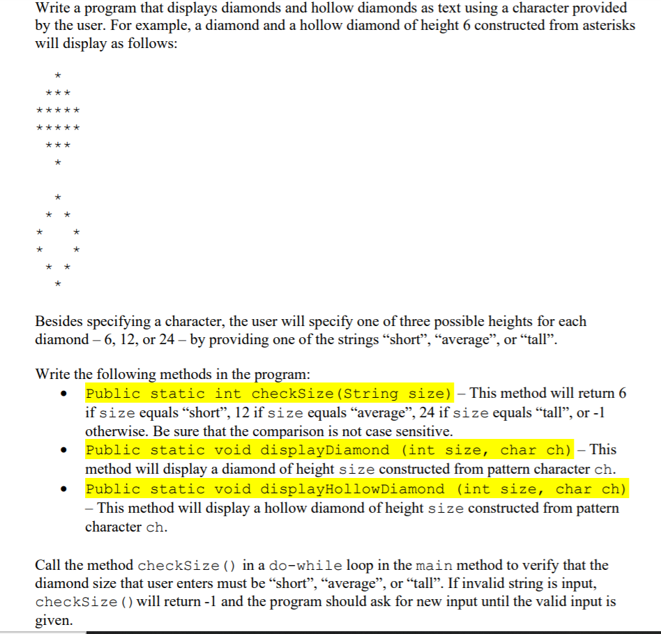 Solved Write a program that displays diamonds and hollow | Chegg.com
