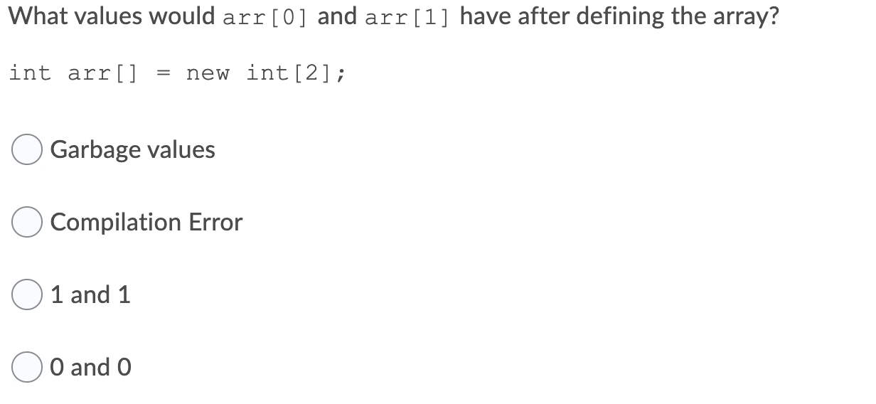 Solved What values would arr[0] and arr[1] have after | Chegg.com
