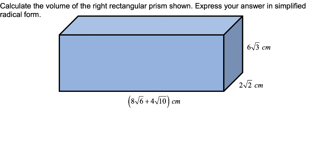 Solved Calculate the volume of the right rectangular prism | Chegg.com