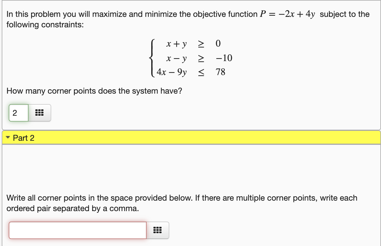 Solved In this problem you will maximize and minimize the | Chegg.com