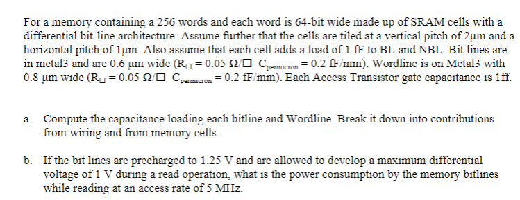 Solved For a memory containing a 256 words and each word is | Chegg.com