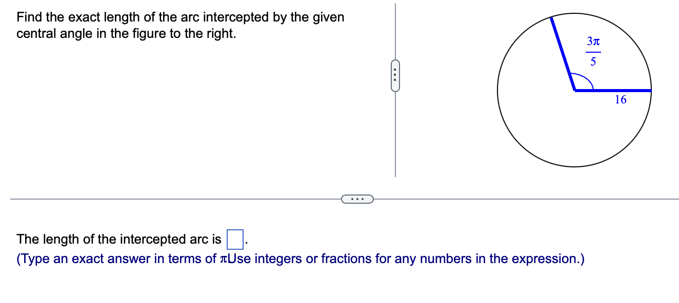 Solved Find the exact length of the arc intercepted by the | Chegg.com