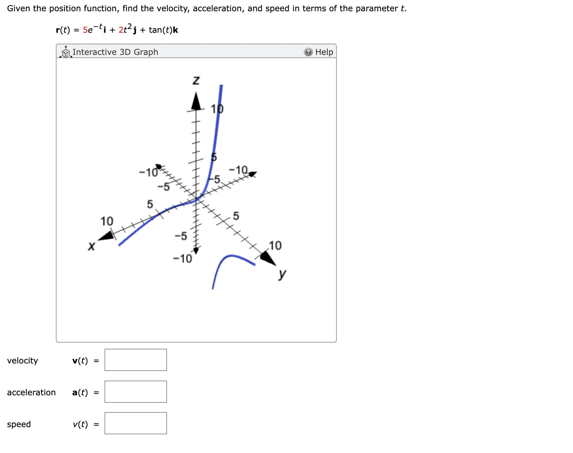 Solved Given the position function, find the velocity, | Chegg.com
