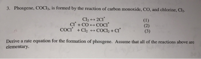 Solved 3. Phosgene, COCl2, is formed by the reaction of | Chegg.com