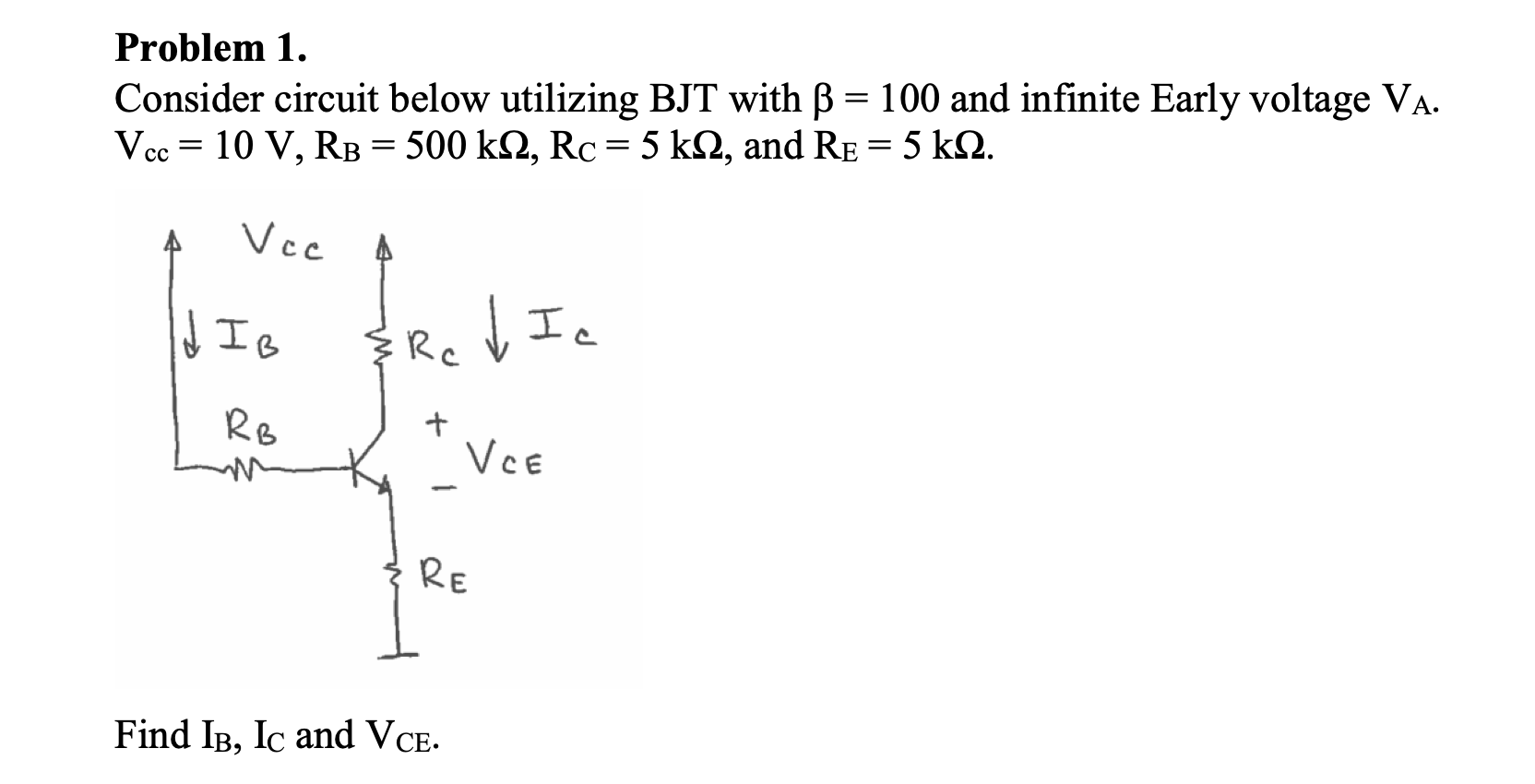 Solved Problem 1. Consider circuit below utilizing BJT with | Chegg.com