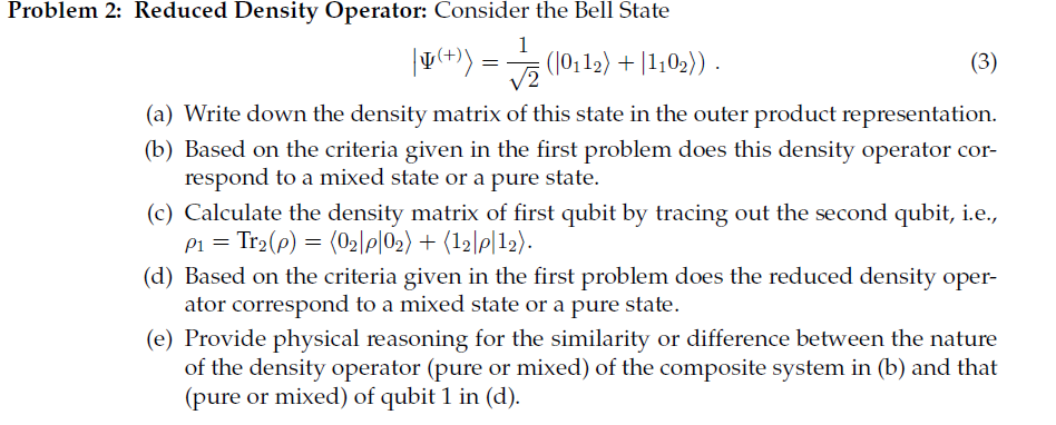 Solved Problem 2: Reduced Density Operator: Consider the | Chegg.com