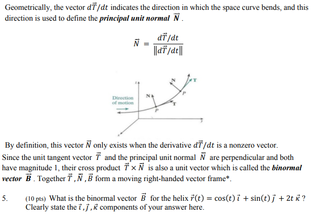 Solved Geometrically, the vector dĩ/dt indicates the | Chegg.com