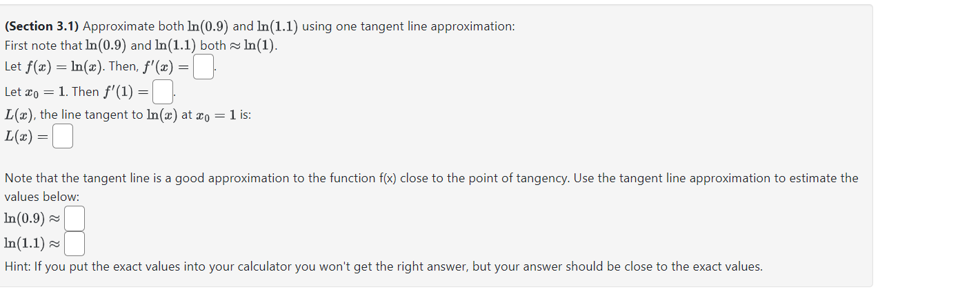 Solved (Section 3.1) Approximate both ln(0.9) and ln(1.1) | Chegg.com Solved (Section 3.1) Approximate both ln(0.9) and ln(1.1) | Chegg.com