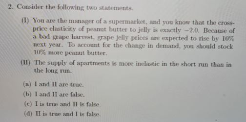 Solved 2. Consider the following two statements. (I) You are | Chegg.com